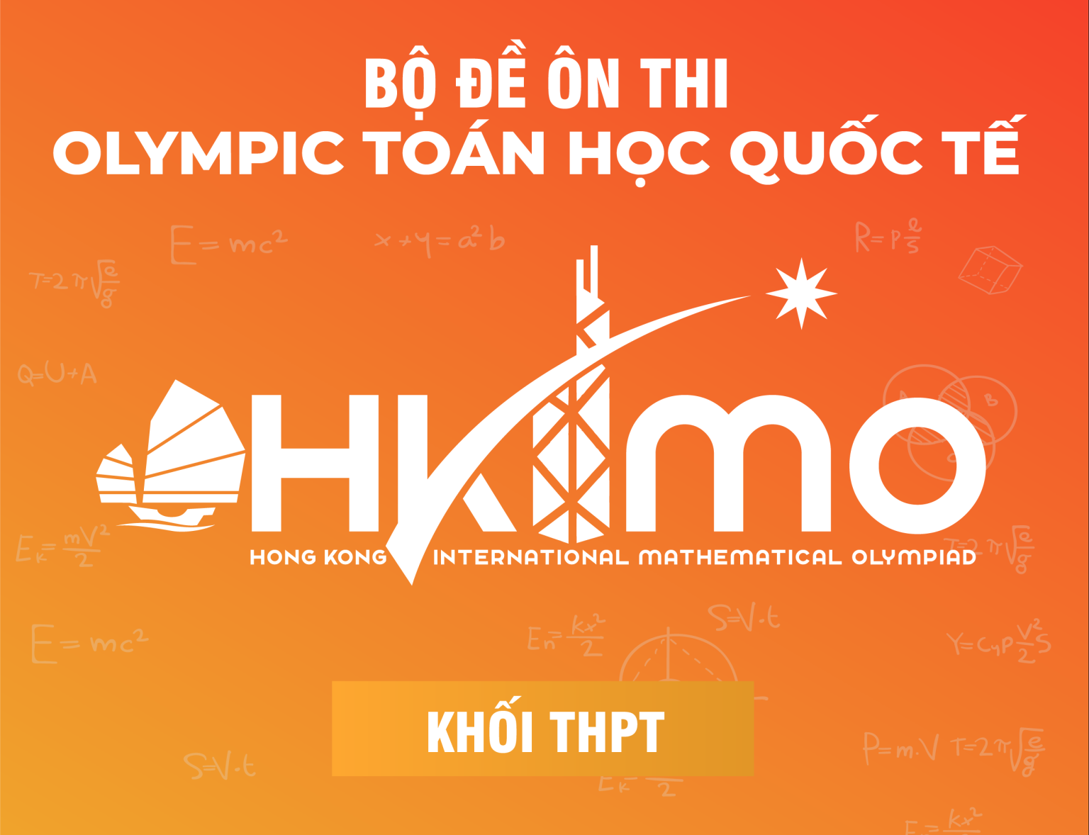 TÀI LIỆU ÔN TẬP HKIMO 2025 - KHỐI 1 - Fermat Education