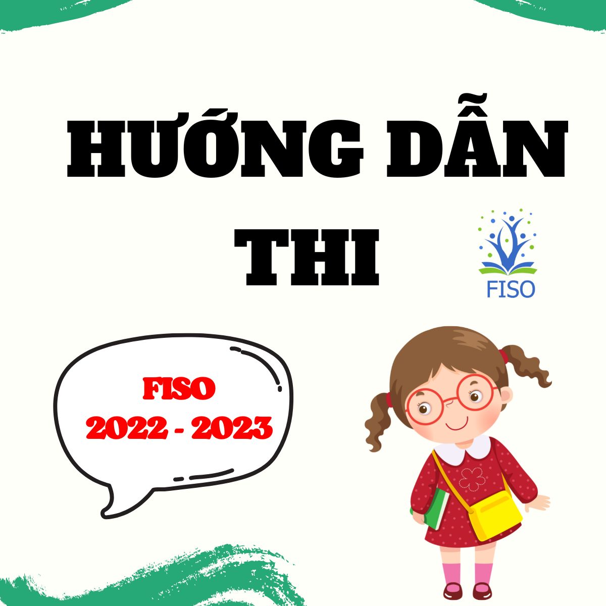 [FISO 2022-2023] Hướng dẫn thi Vòng quốc gia môn Toán, Tiếng Anh, Khoa ...